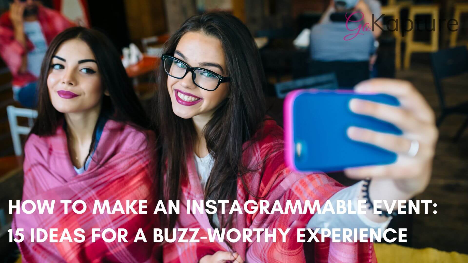 Instagrammable Events