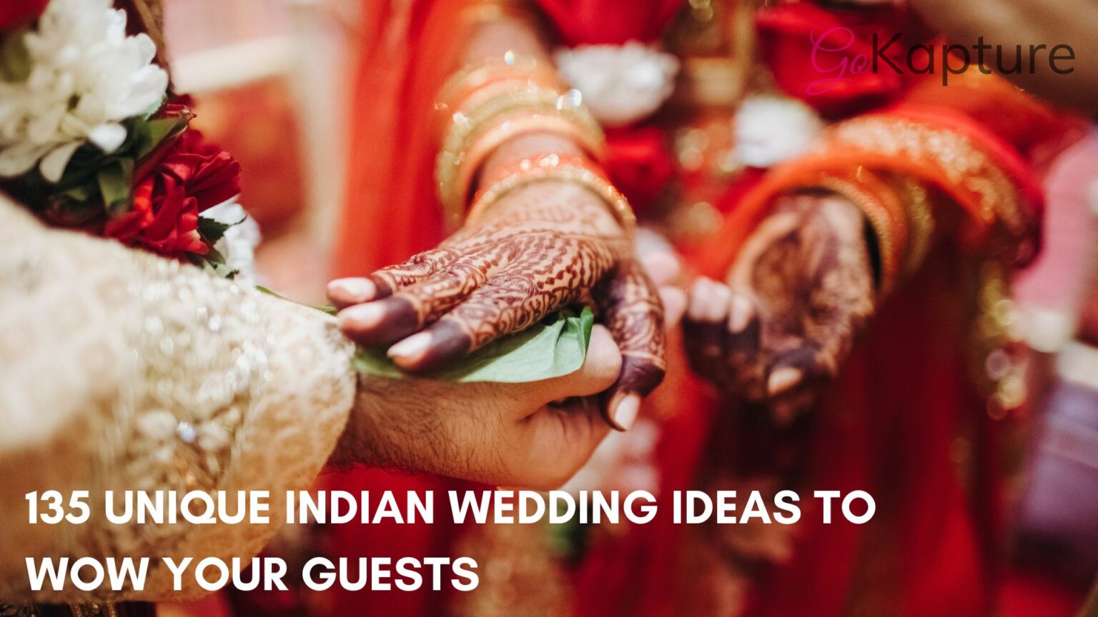 135 unique indian wedding ideas to wow your guestswedding